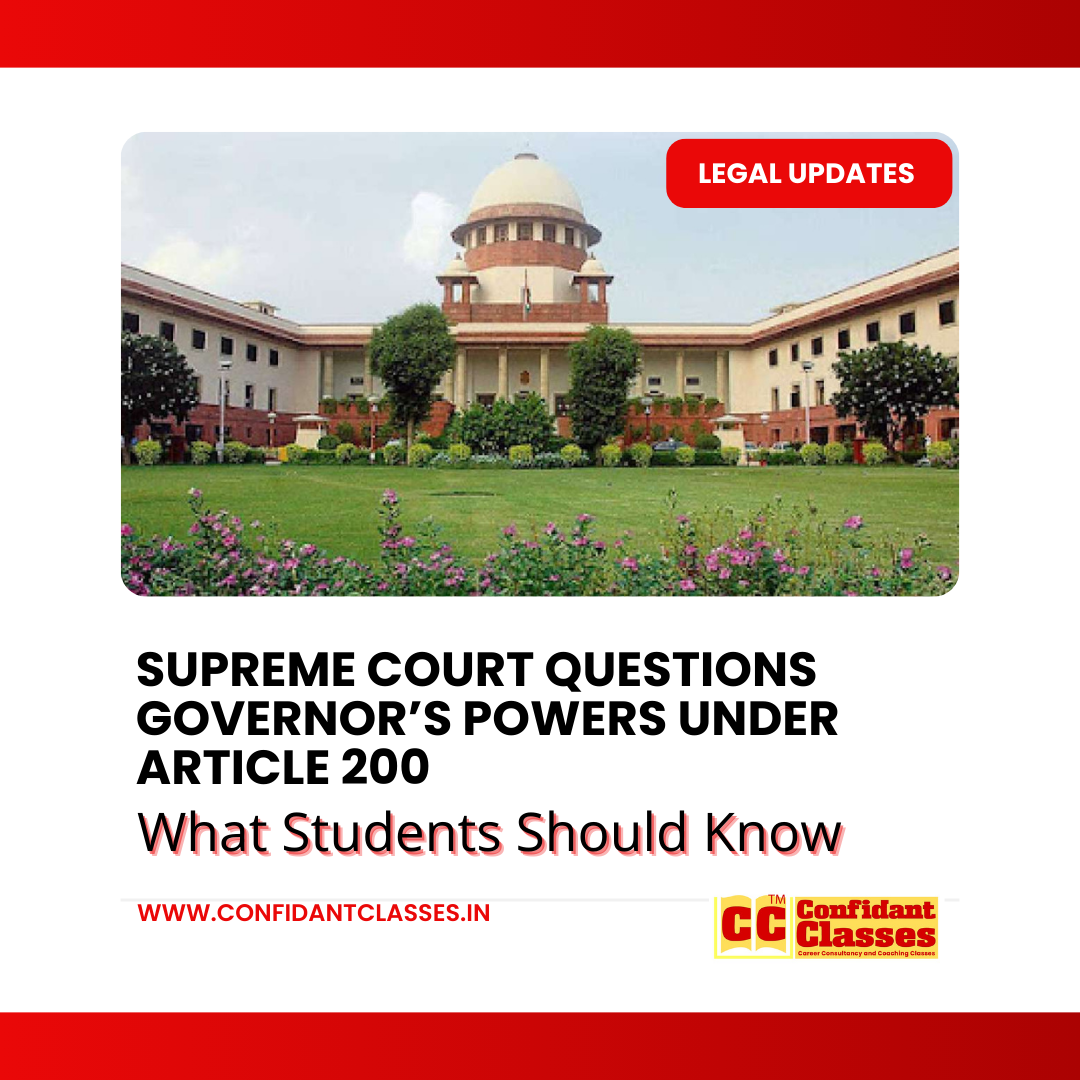 Supreme Court Questions Governor’s Powers Under Article 200: What ...