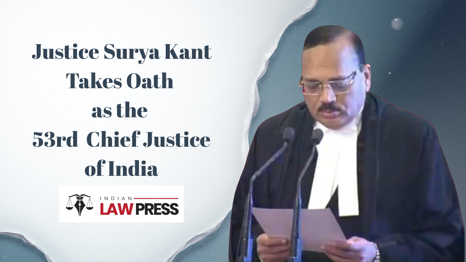Justice Surya Kant Takes Oath as the 53rd Chief Justice of India: Career Highlights and ...
